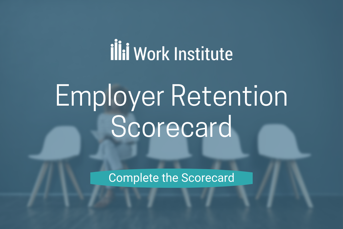 Congratulations on completing the Employer Retention Scorecard