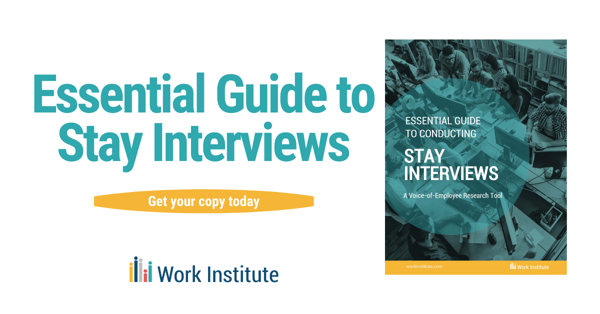 The Essential Guide to Conducting Stay Interviews